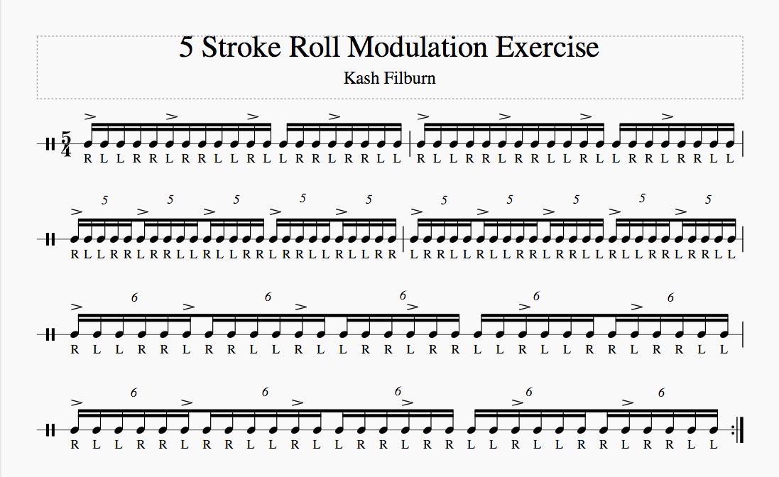 “5 Stroke Roll Modulation Exercise” - Hey all! I composed this nifty exercise for fleshing out ...