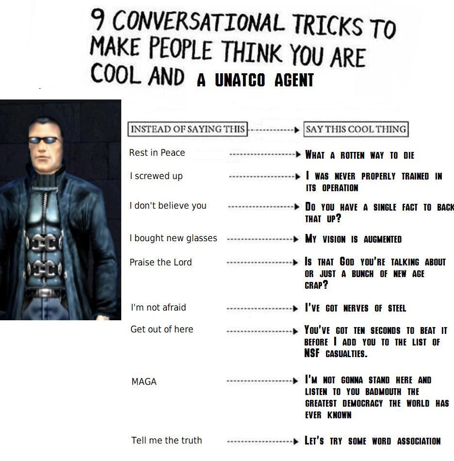 9 conversational tricks to make people think you're cool and a UNATCO ...