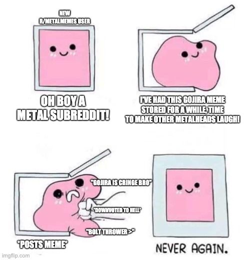 A moment of silence for our fallen Gojira comrades | Scrolller