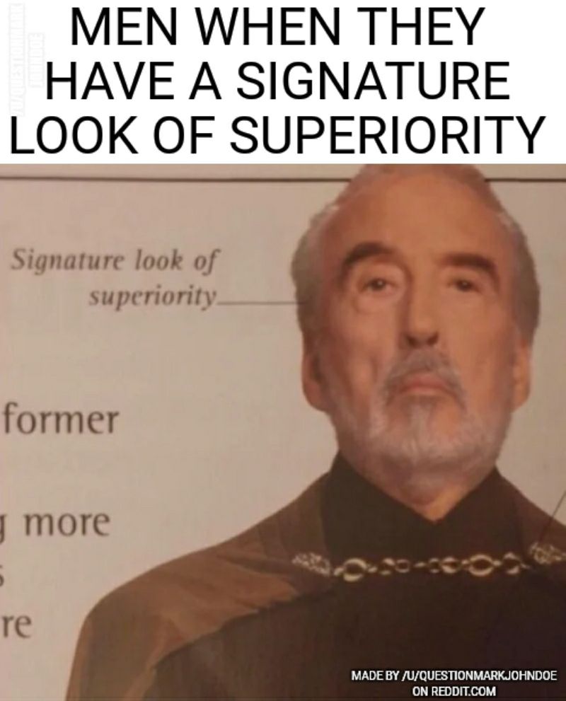 A real signature look of superiority | Scrolller