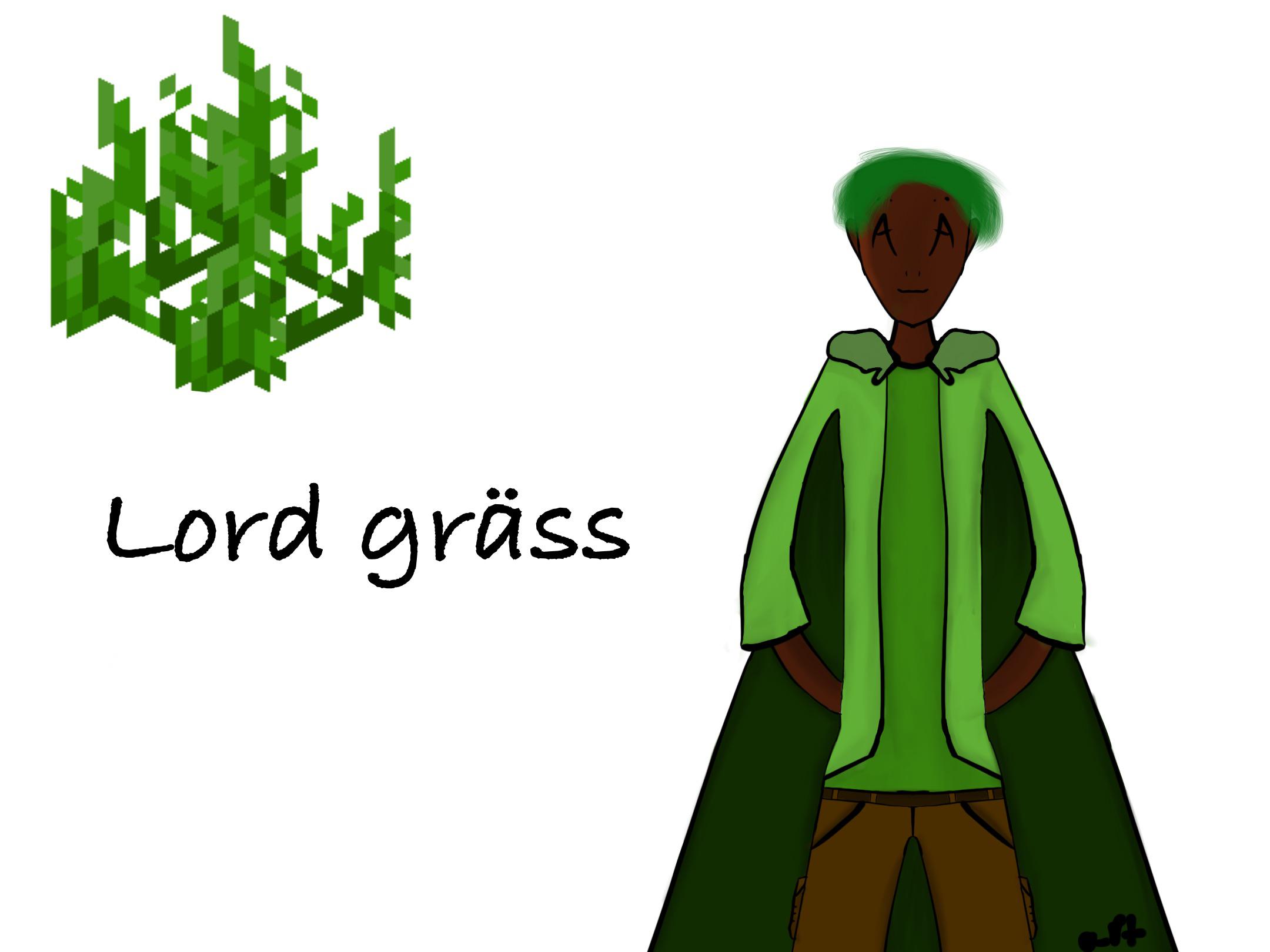 All hail lord gräss | Scrolller