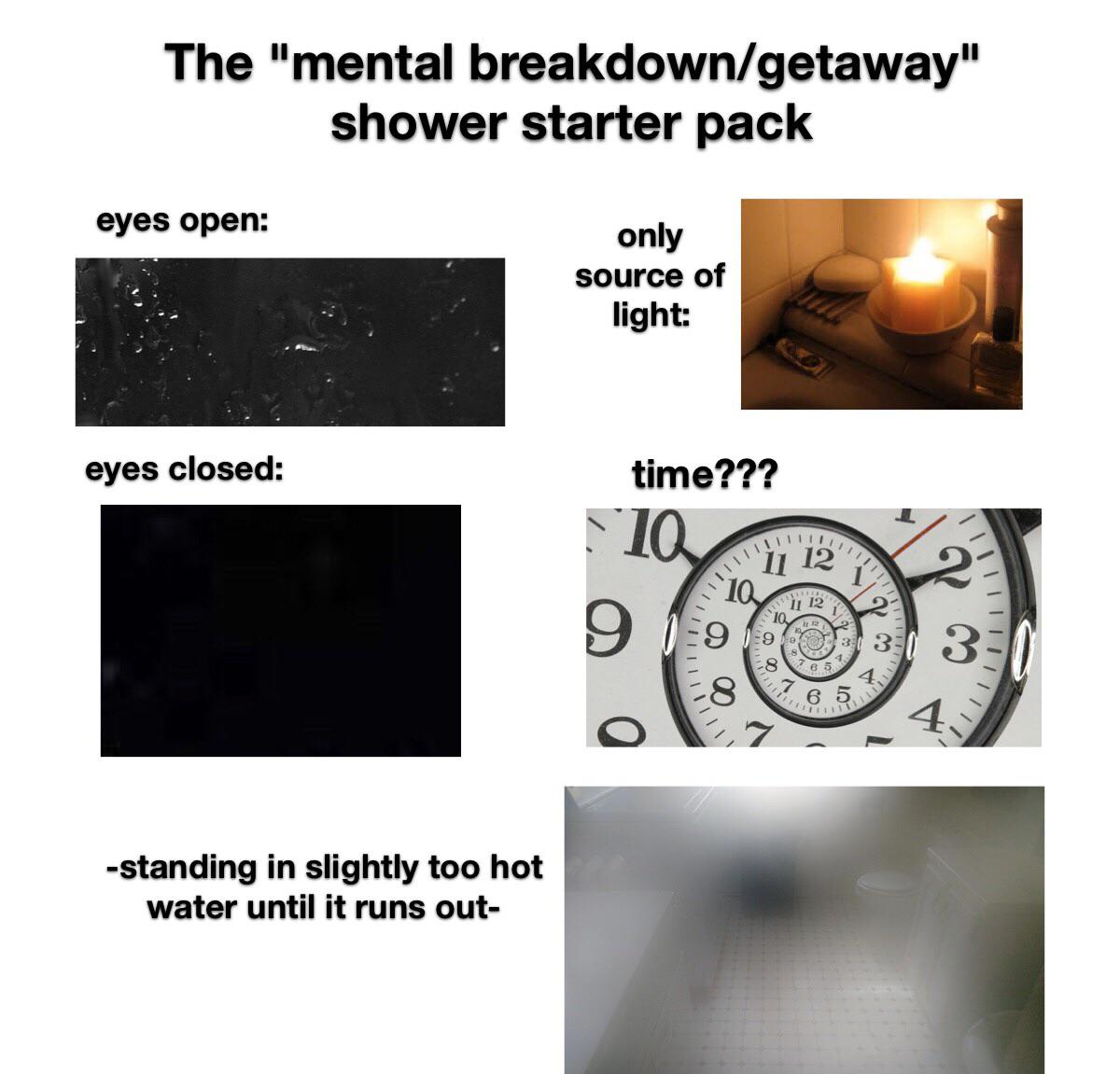 Also known as the "daily" shower starterpack: | Scrolller