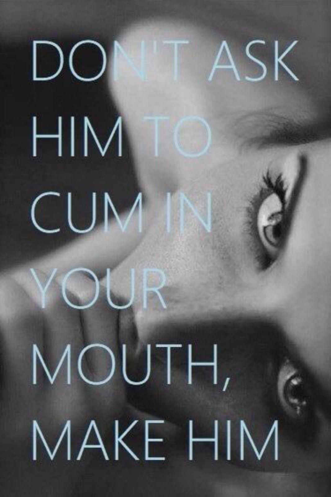 And Let Him See His Cum In Your Mouth 👄 Scrolller 3638