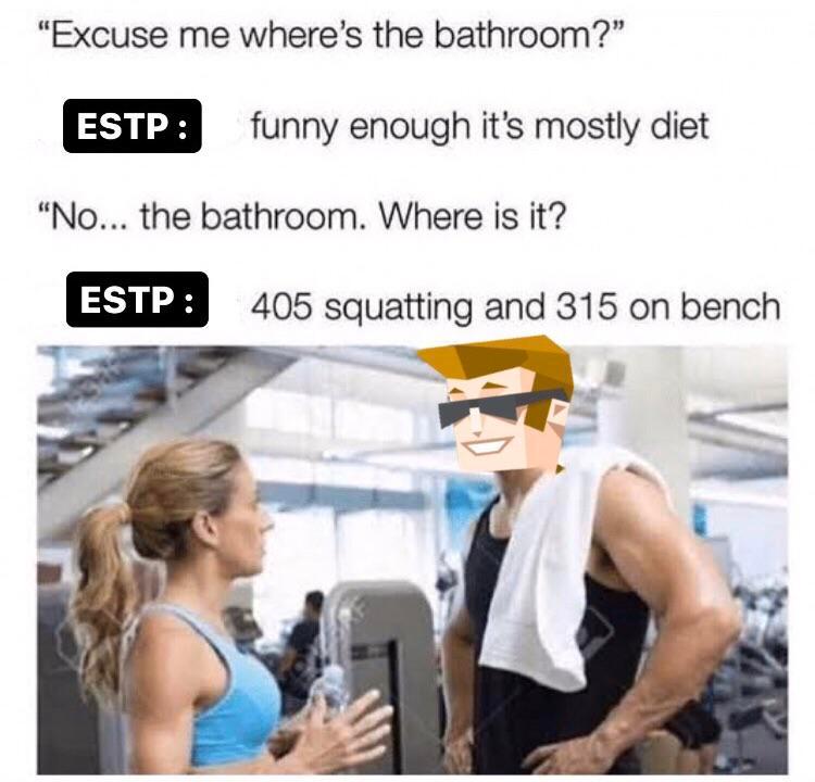 Average ESTP small talk | Scrolller