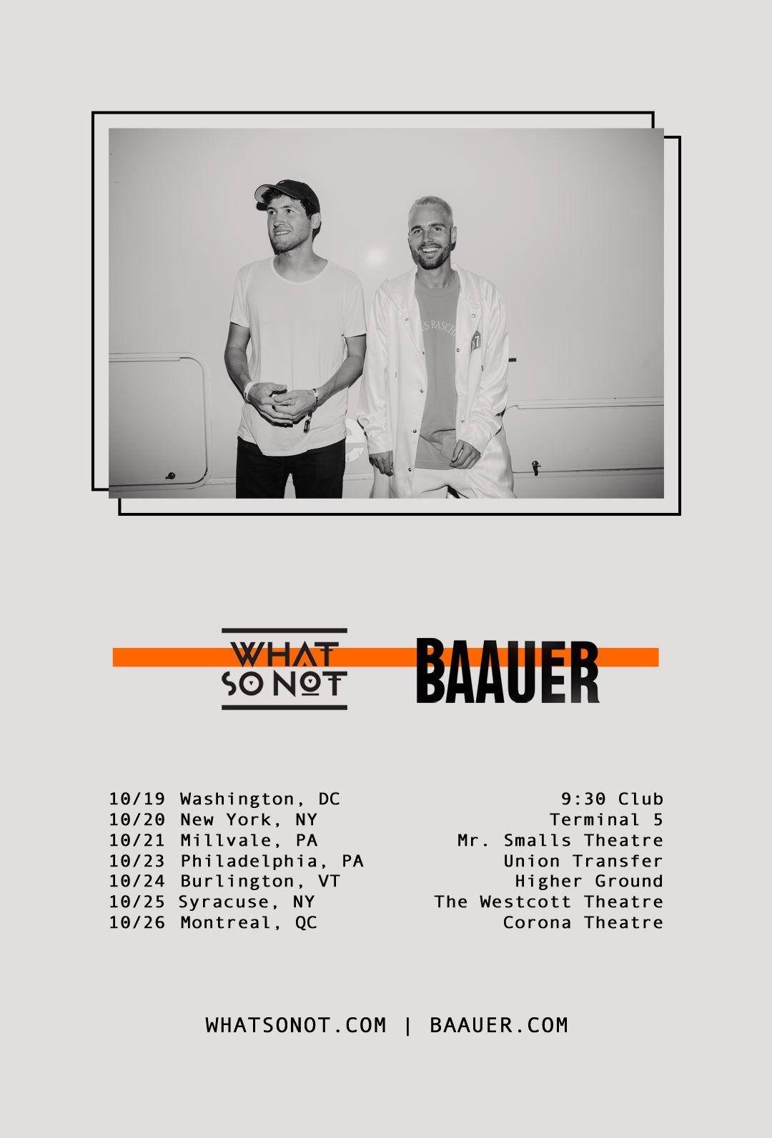 BAAUER X WHAT SO NOT TOUR | Scrolller