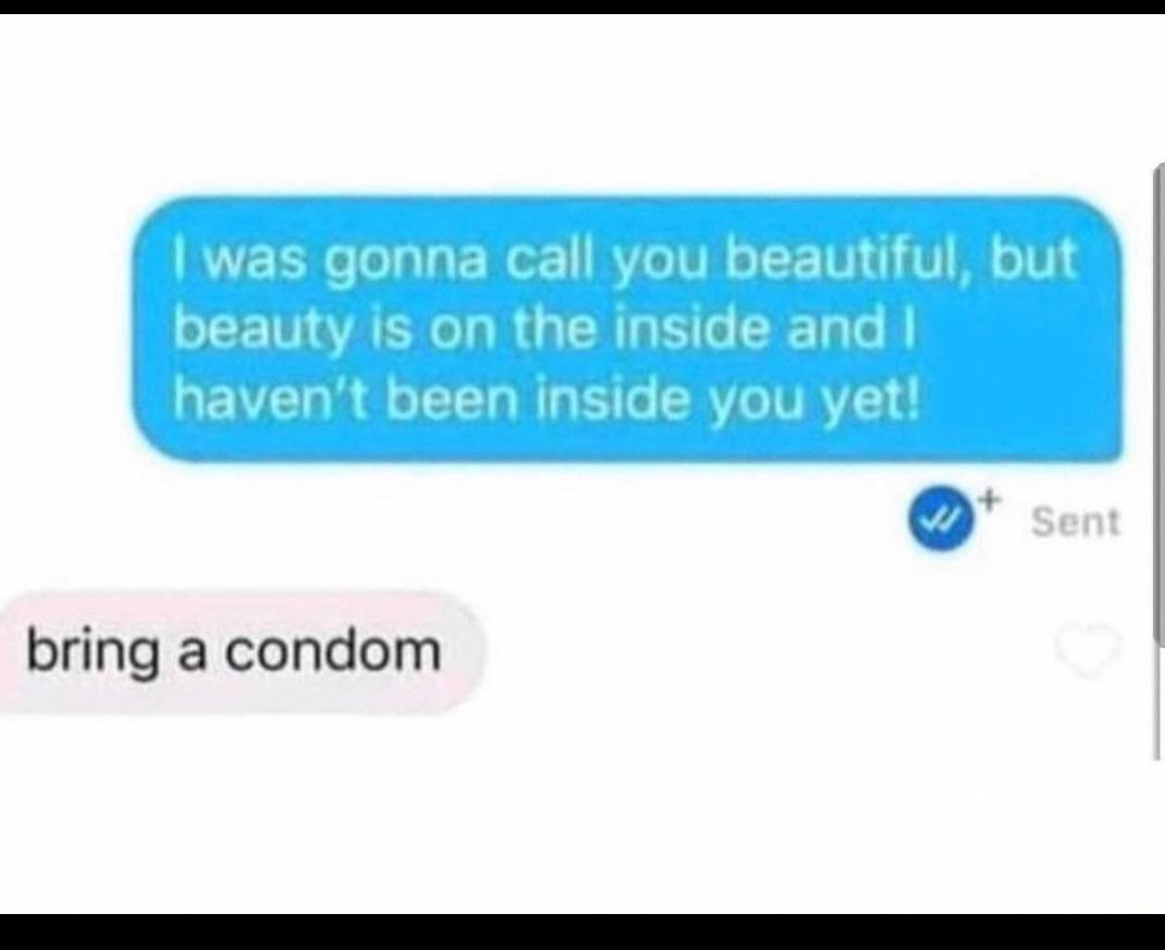 Bring a condom | Scrolller