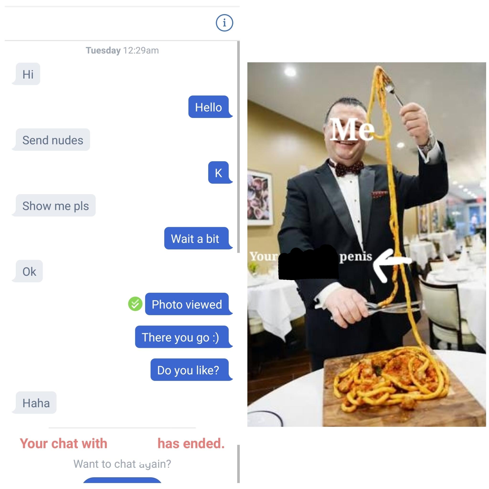 But I thought the spaghetti was a good compliment :( | Scrolller