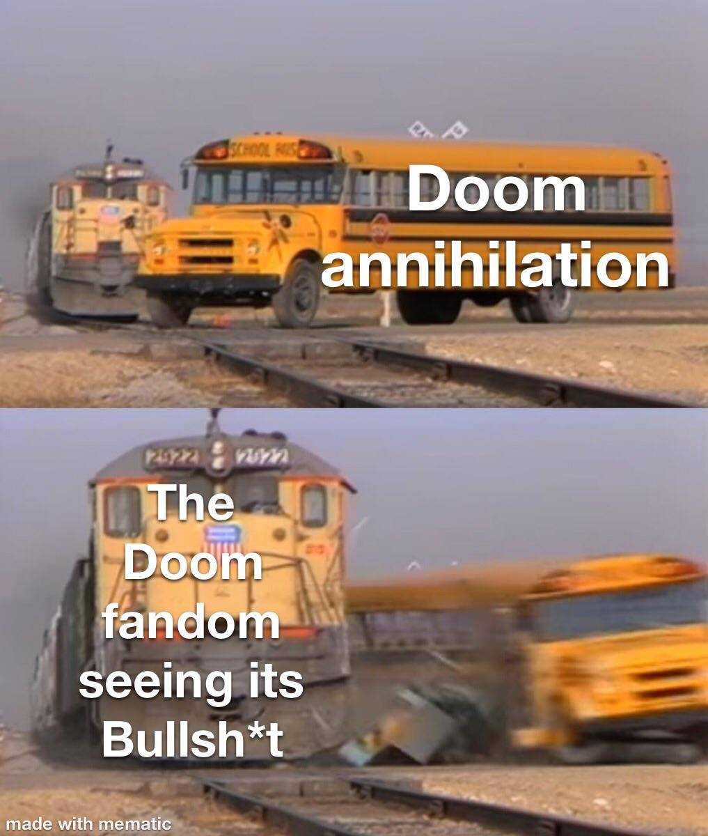 Doom annihilation annihilated my brain cell | Scrolller