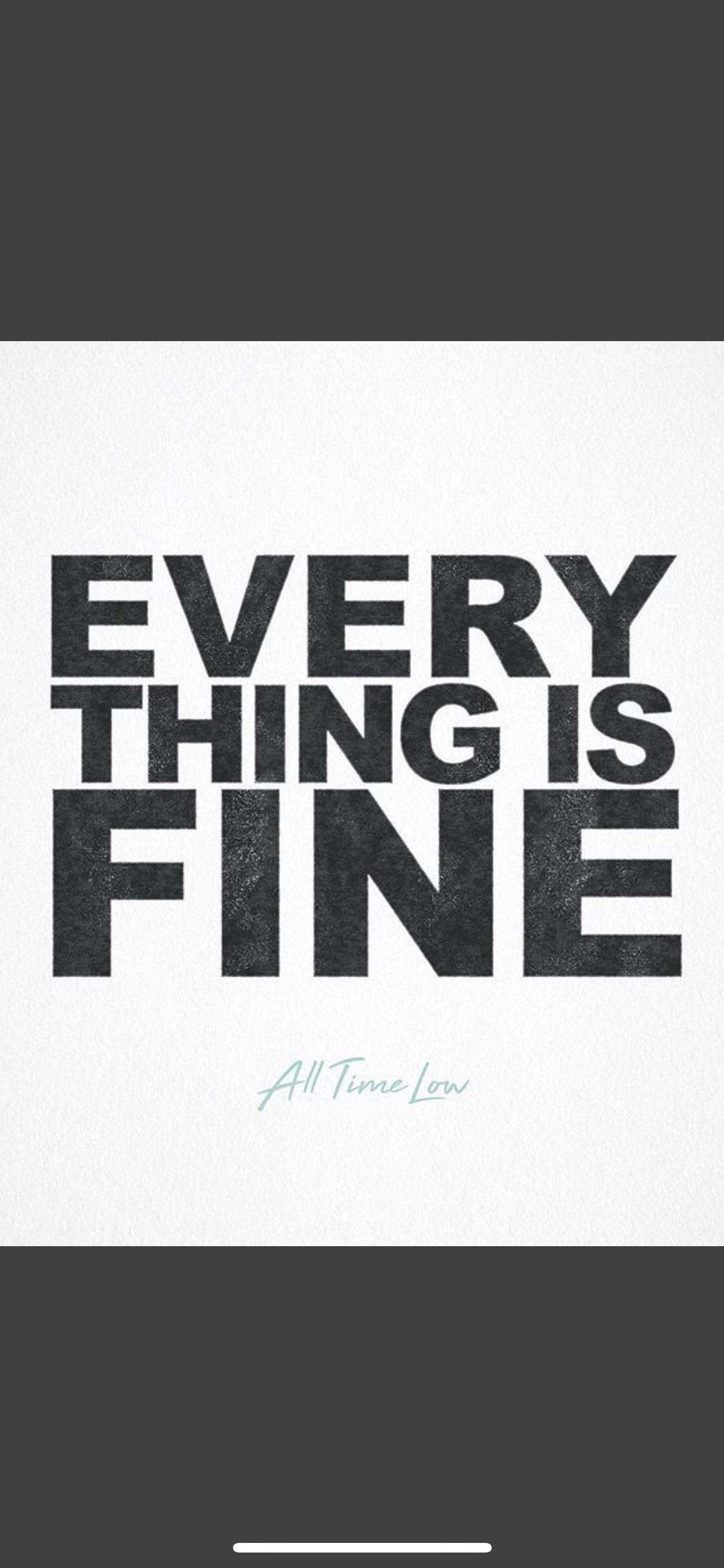 Everything is Fine. | Scrolller