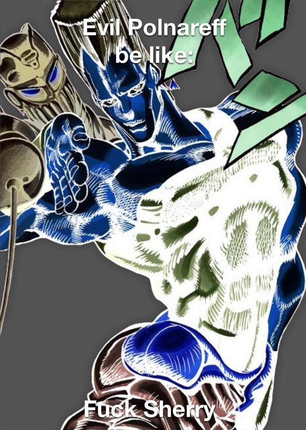 Evil polnareff | Scrolller