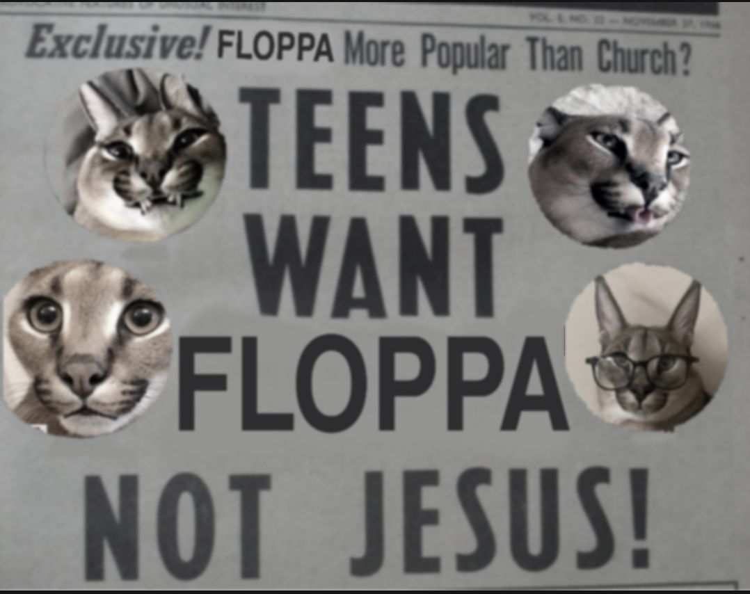 Floppa has become bigger than Jesus Christ | Scrolller