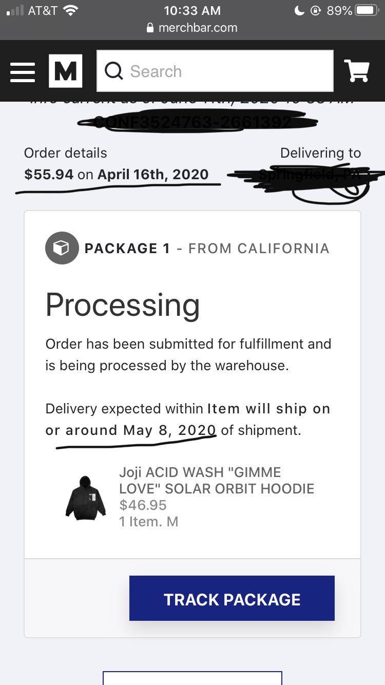 For anyone that ordered Joji Nectar/Gimme Love merch, have you guys got it yet? mines still in ...