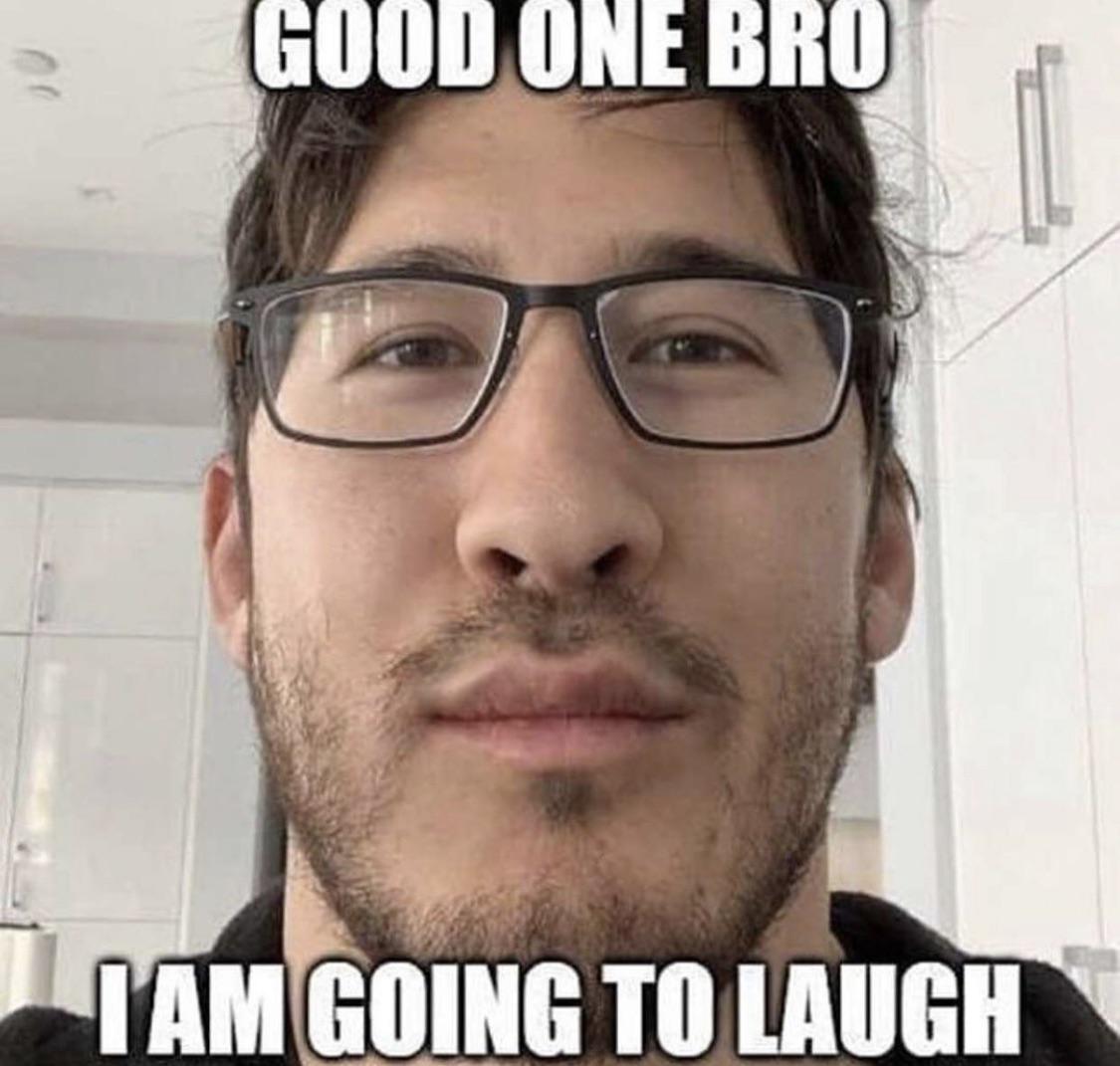 funny bro keep making jokes | Scrolller