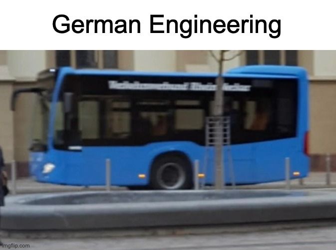 German engineering at its finest | Scrolller