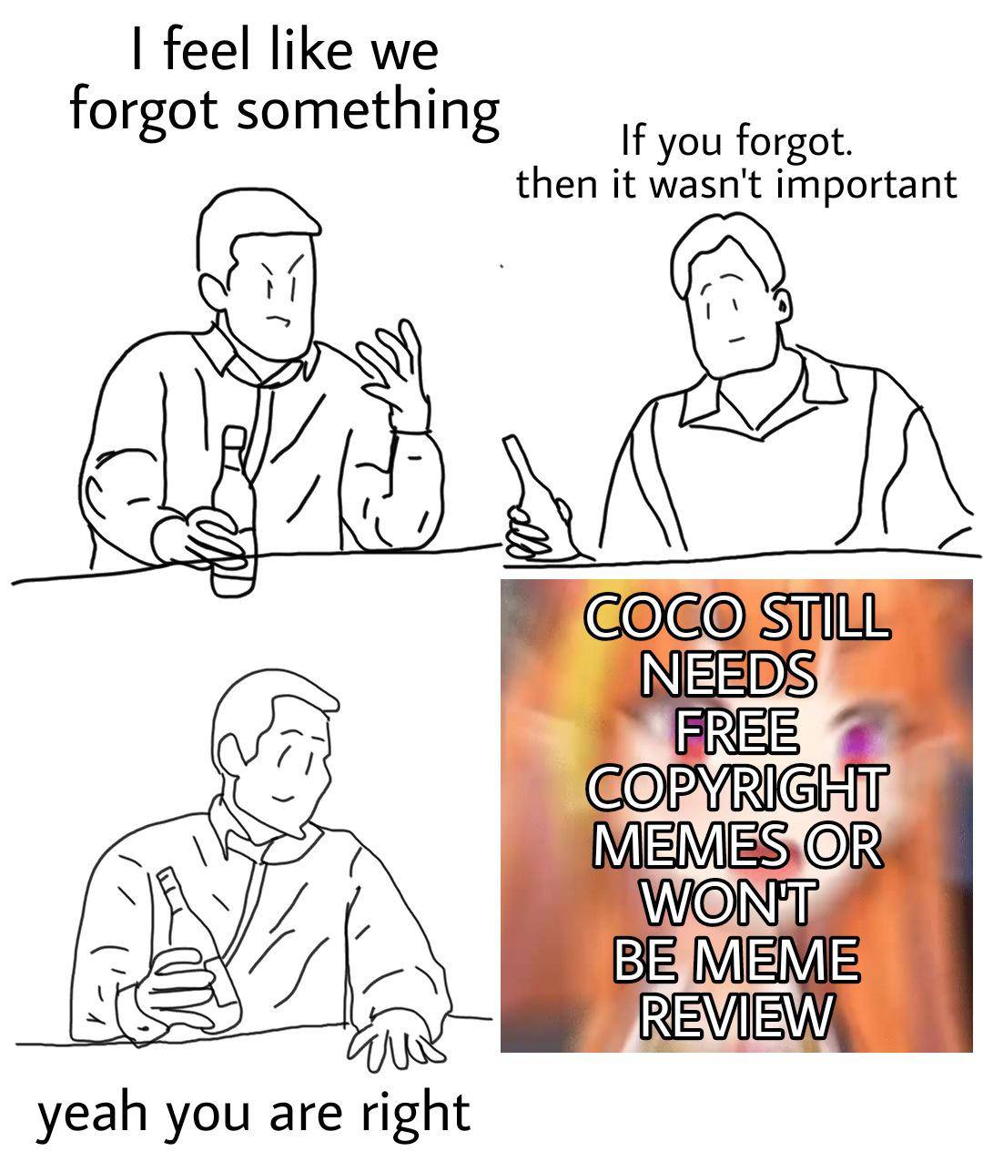 Guys.... Didn't we forgot something ? | Scrolller