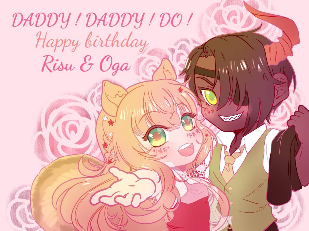 Happy birthday Risu and Oga! Watch their cover song of DADDY! DADDY! DO! On YouTube! | Scrolller