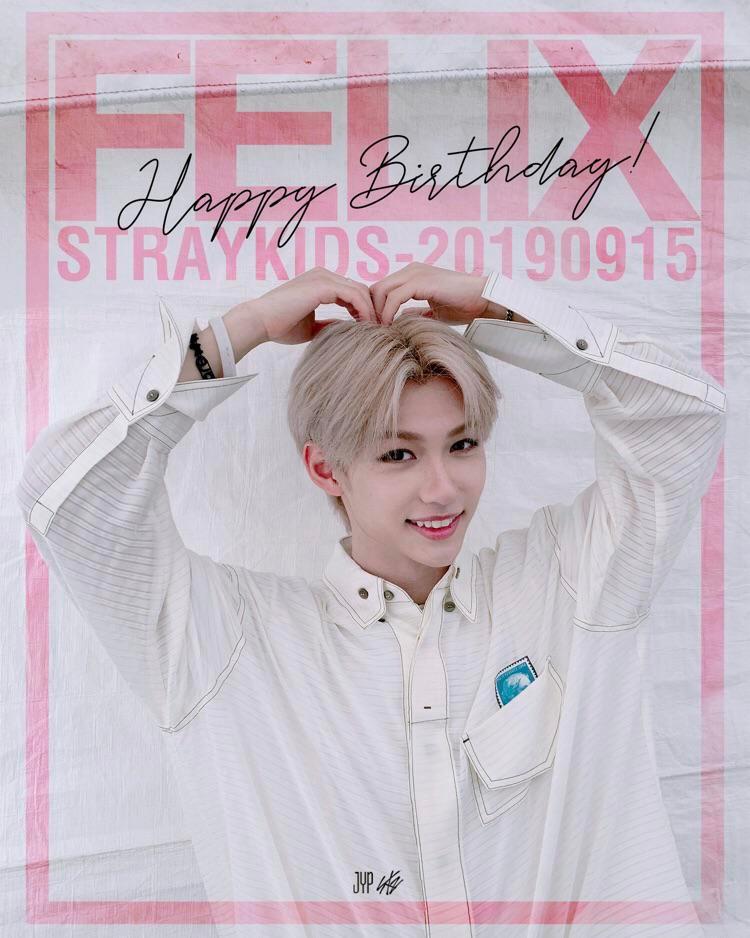 Happy Birthday to Felix~~!! | Scrolller