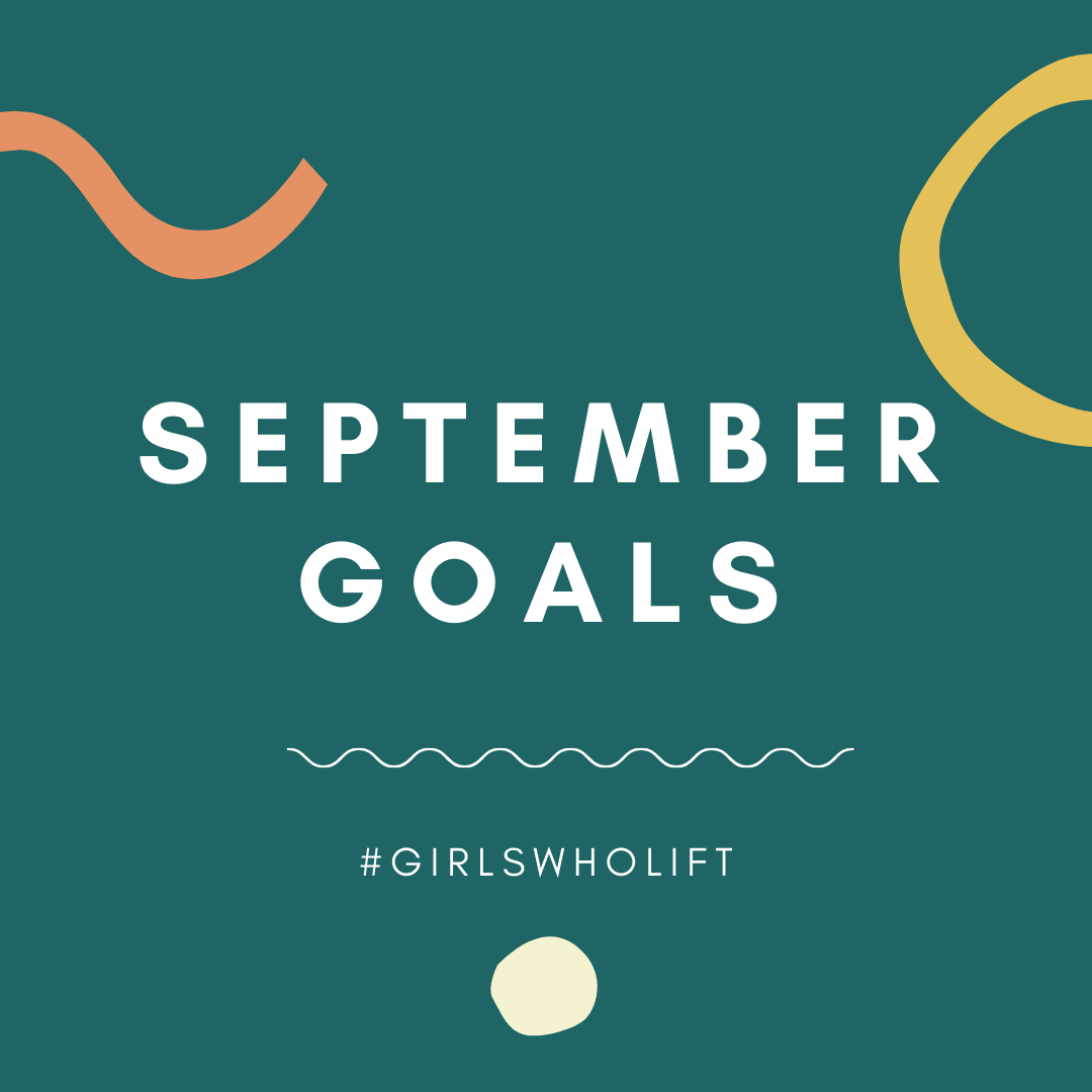 Hello Ladies, What are those Goals For September?? | Scrolller