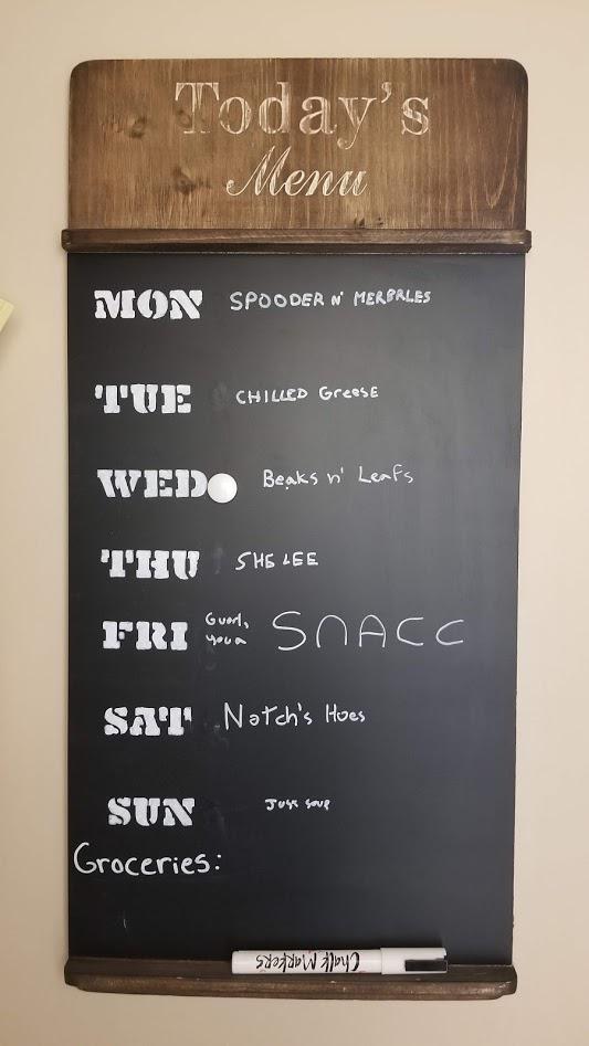 I Love Writing The Weekly Menu But I Should Not Be Left In Charge Of