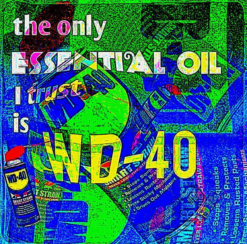 I religiously drink wd-40 | Scrolller