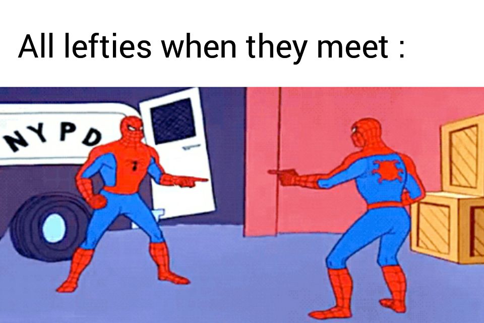 I'm highly left-handed | Scrolller