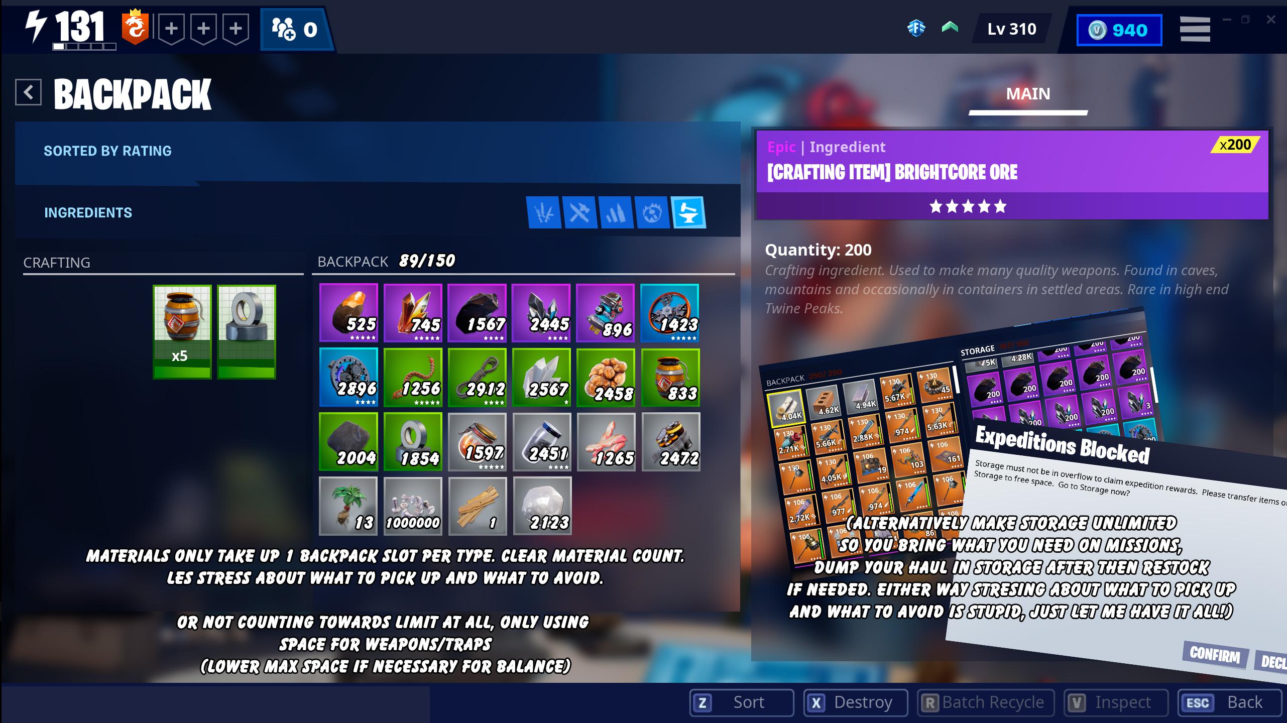 Inventory space is the bane of my existence. The smallest change that would have the biggest ...