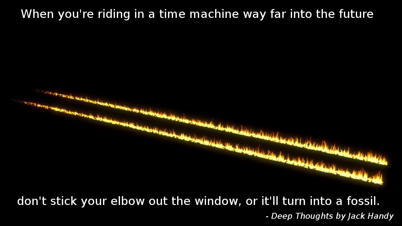 Jack Handy on time travel | Scrolller