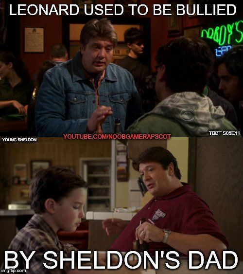Leonard used to be bullied by Sheldon's Dad.. :P | Scrolller