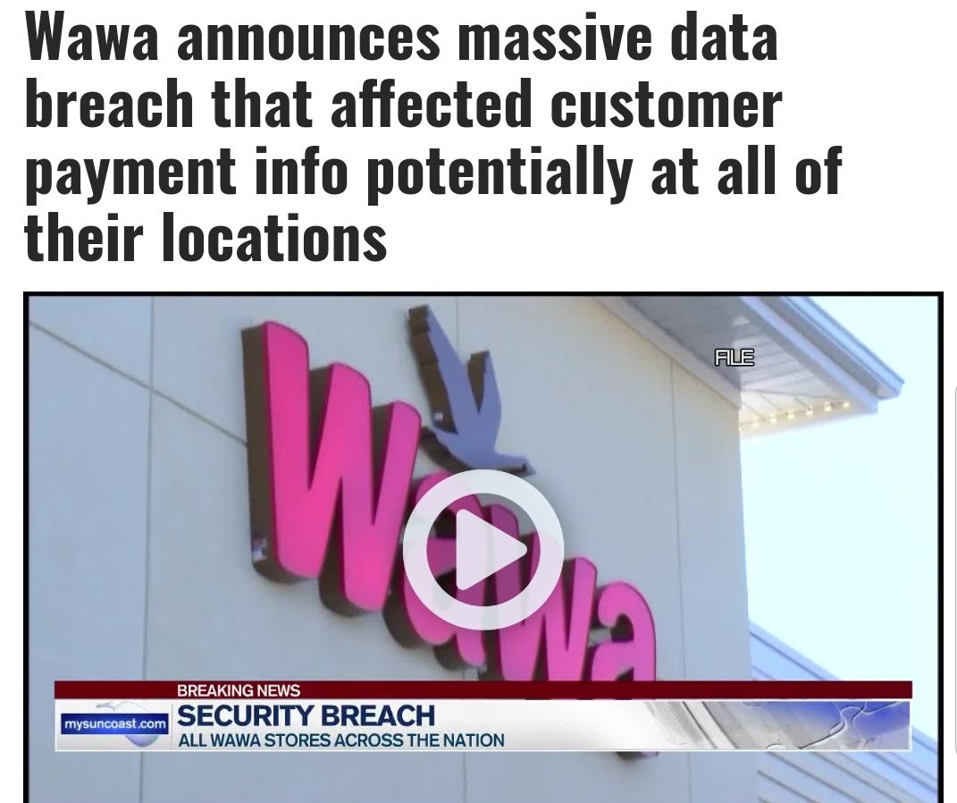 Major Wawa Data Breach - Possibly All Locations | Scrolller