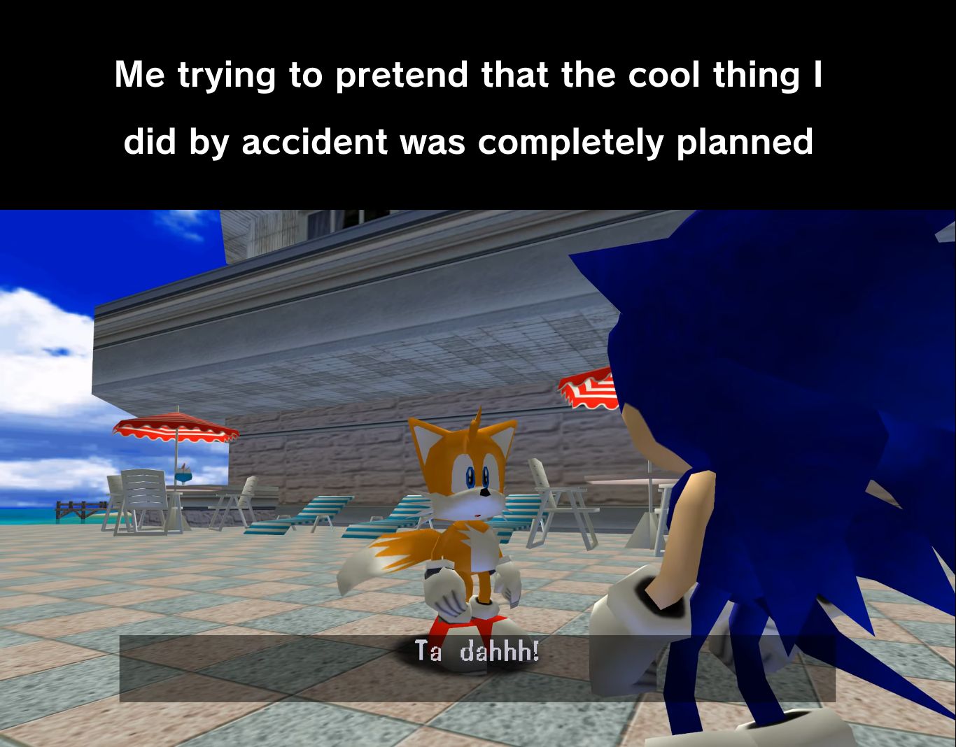 Making a meme out of one line from Sonic Adventure each day until Sonic Adventure 3 is announced ...