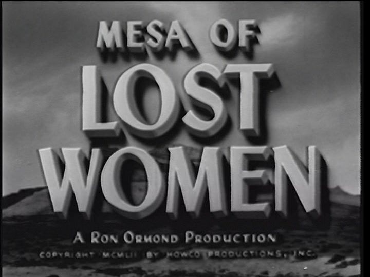 Mesa of Lost Women (1953) | Scrolller
