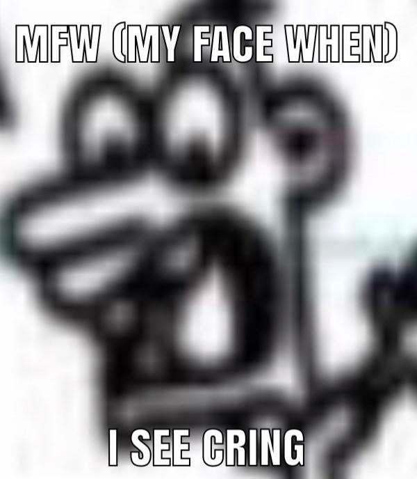 MFW(My Face when) | Scrolller