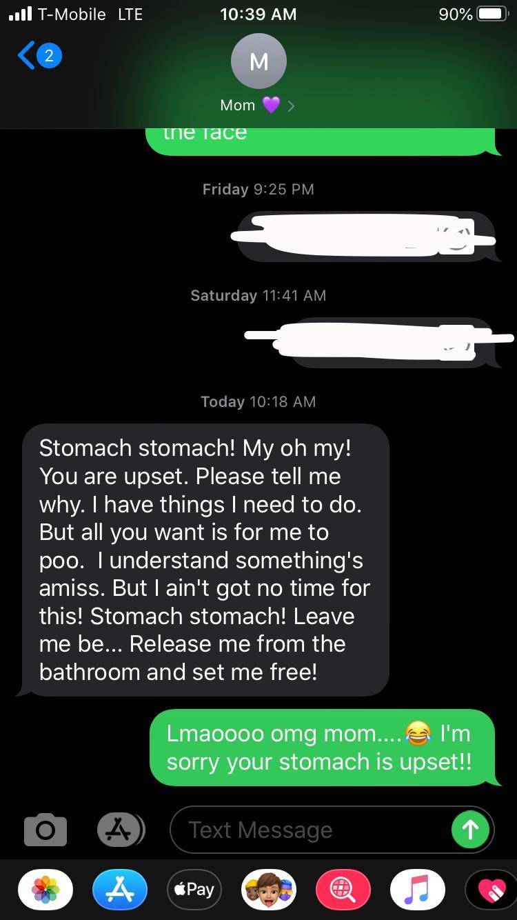 Mom telling me about her upset stomach via poem. | Scrolller