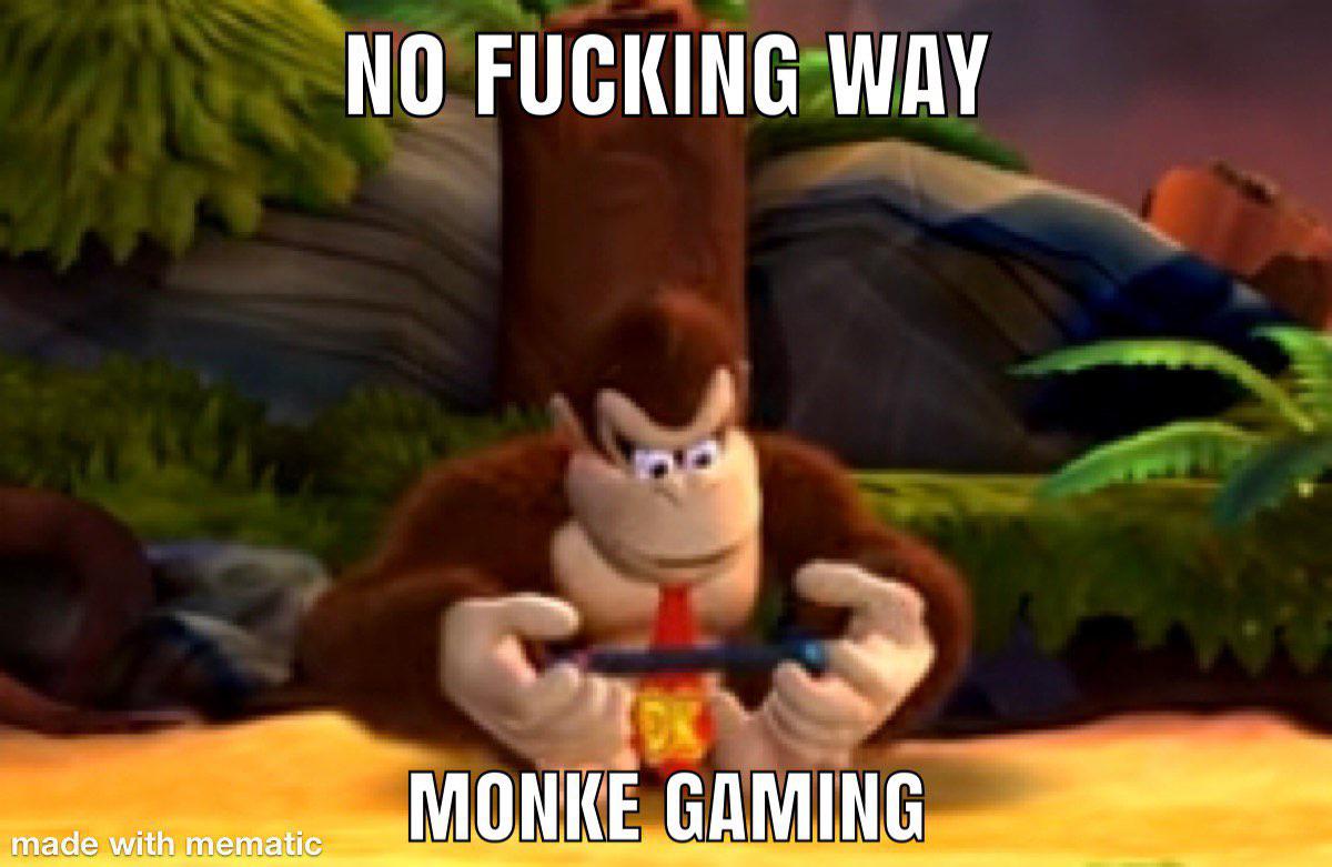 Monke gaming | Scrolller