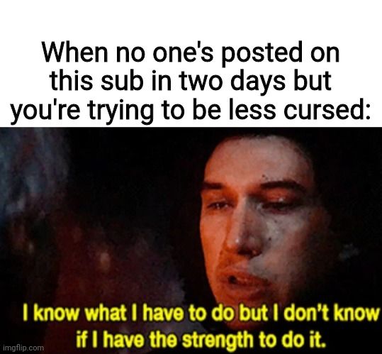 Must resist..... | Scrolller