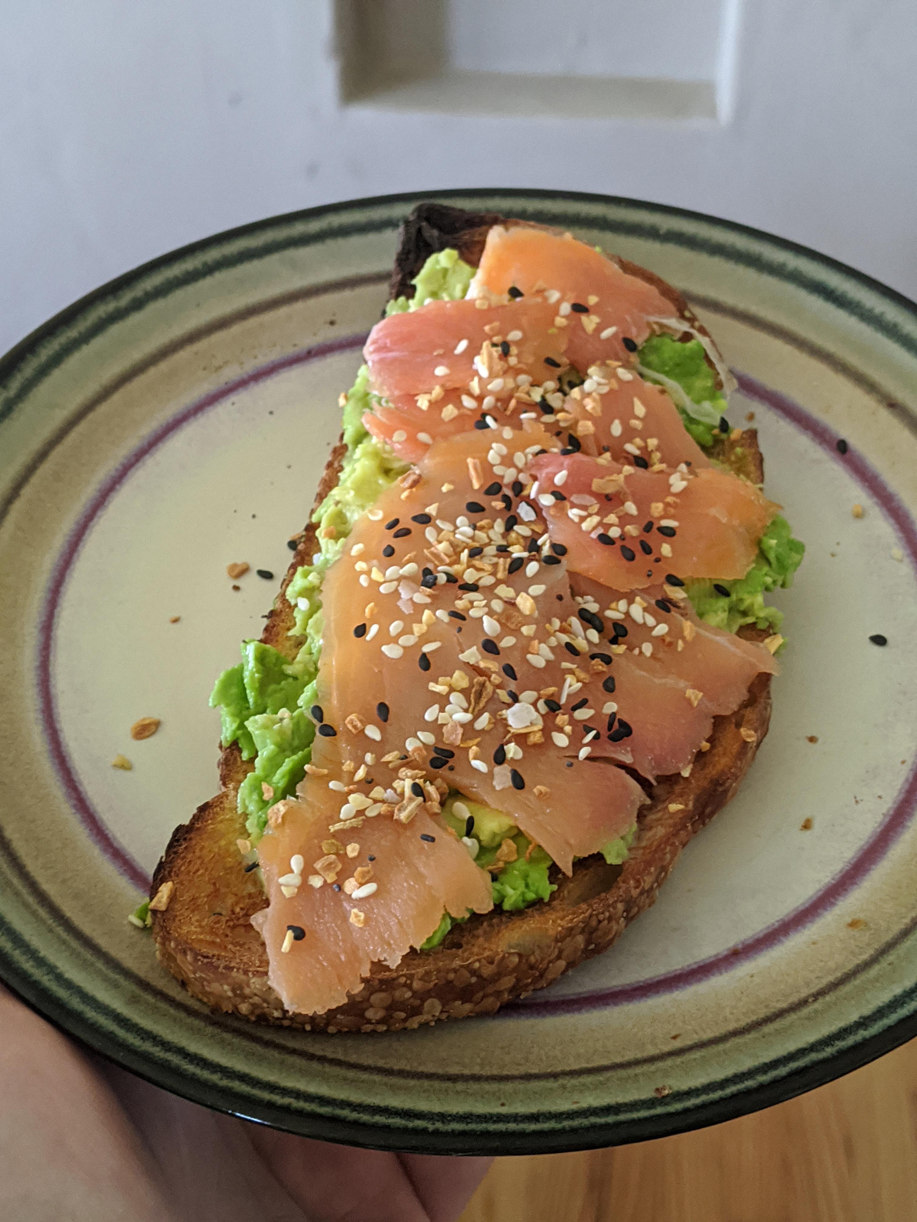 My covid-19 happy meal. Open faced sourdough, butter, avocado, garlic salt, smoked salmon, and ...