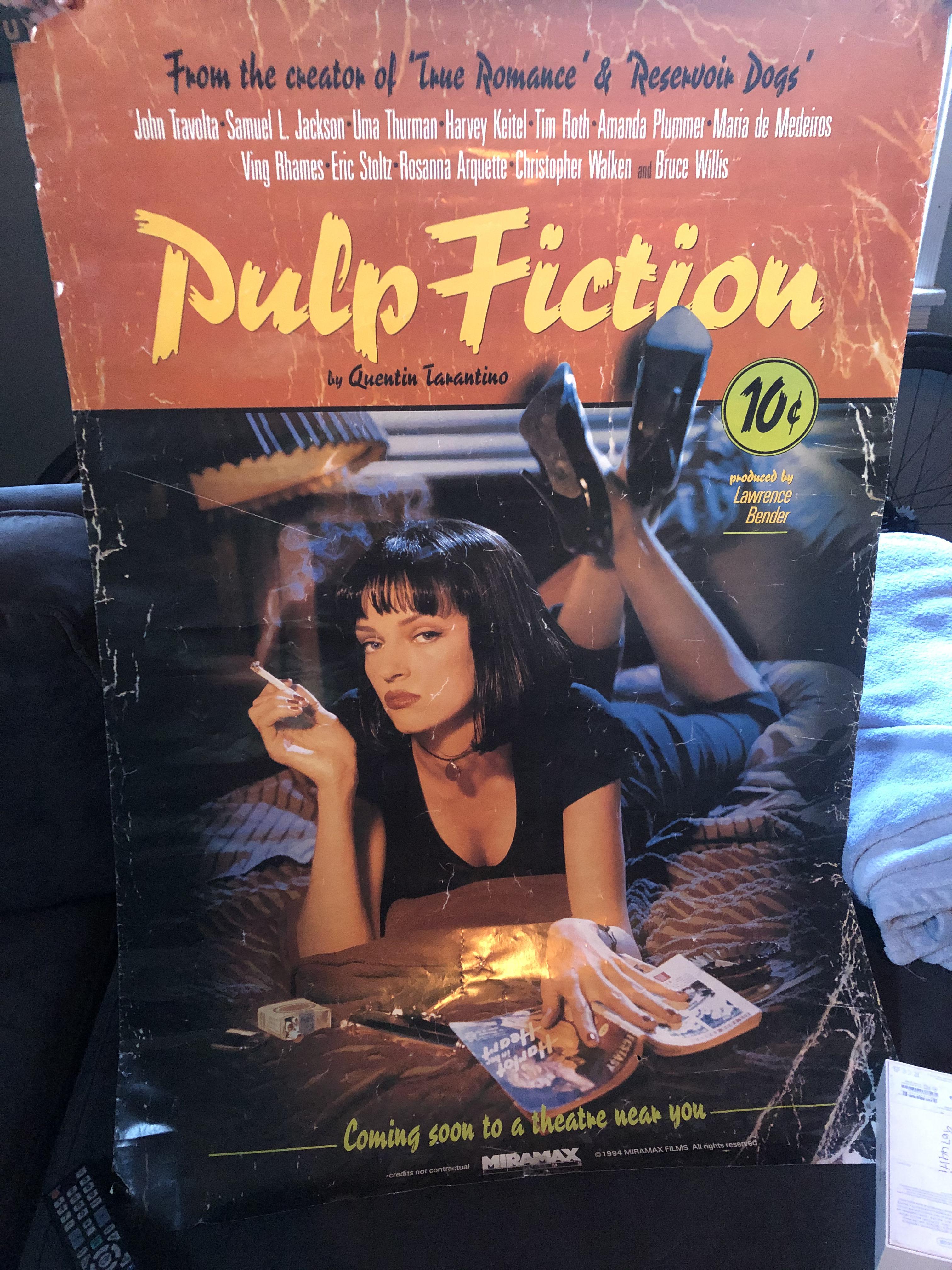 My mom has this really old Poster from Pulp Fiction, thought it was pretty cool since it was ...
