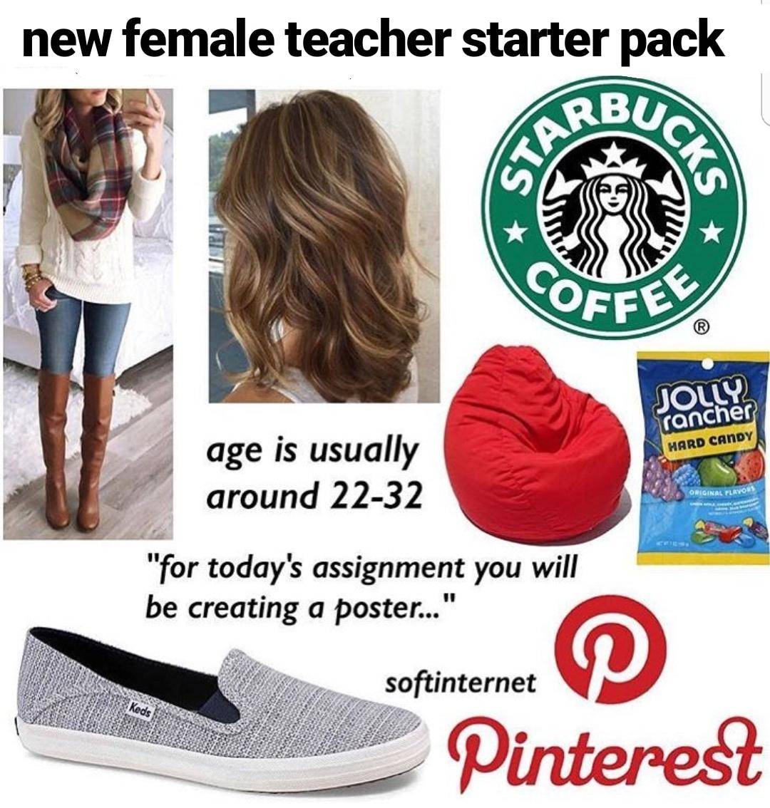 new female teacher starter pack | Scrolller