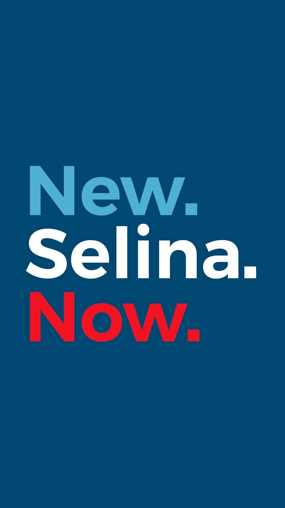 New. Selina. Now. phone wallpaper | Scrolller