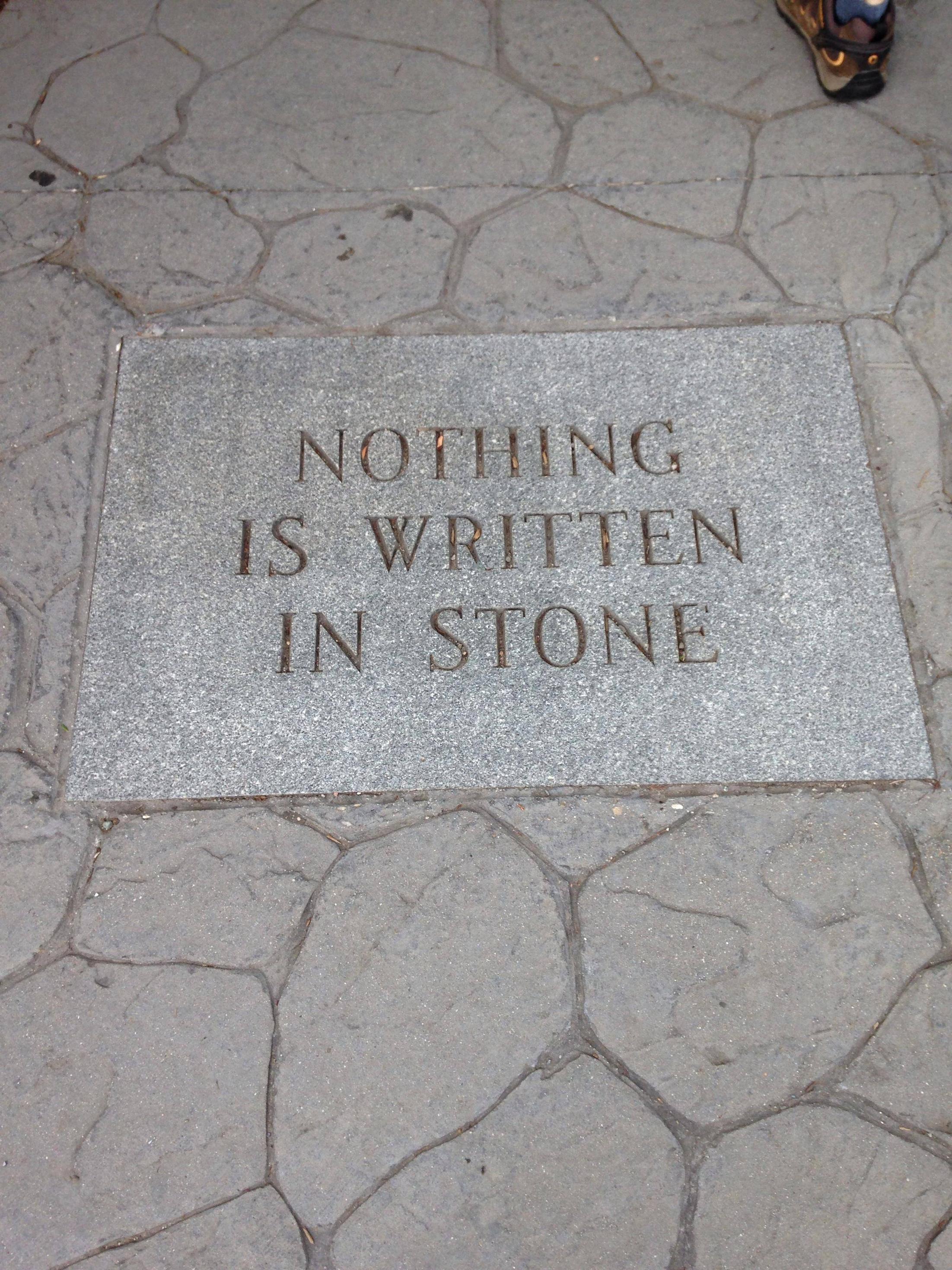 Nothing is written in stone. | Scrolller