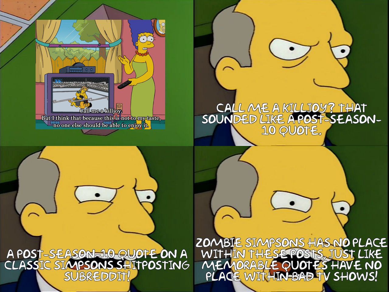 [OC] Classic Simpsons purists when they see a post-season-10 meme on this subreddit [Created ...