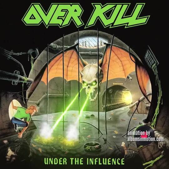 Overkill Under The Influence animated album cover | Scrolller