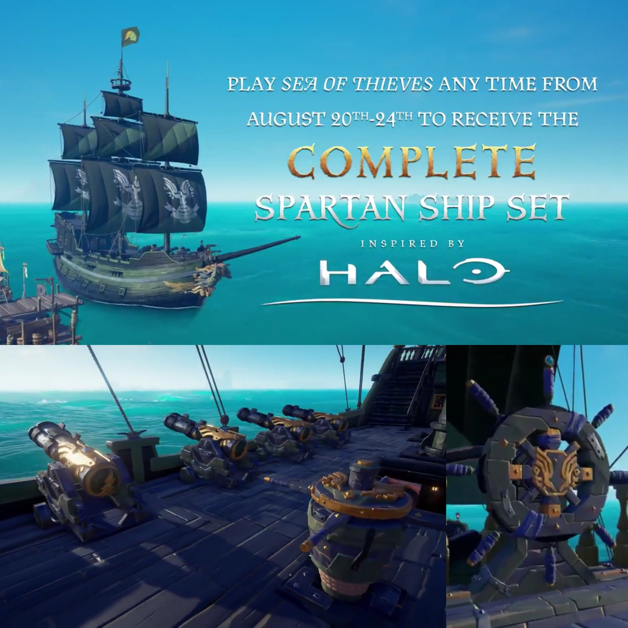 Play Sea Of Thieves anytime between August 20-24 and receive the Complete Spartan Ship set ...