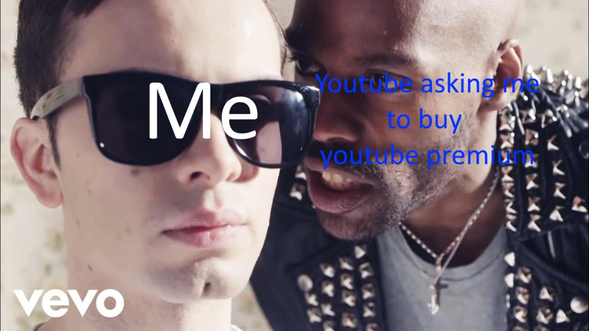 pls tek yt premium 4 no ad :( | Scrolller