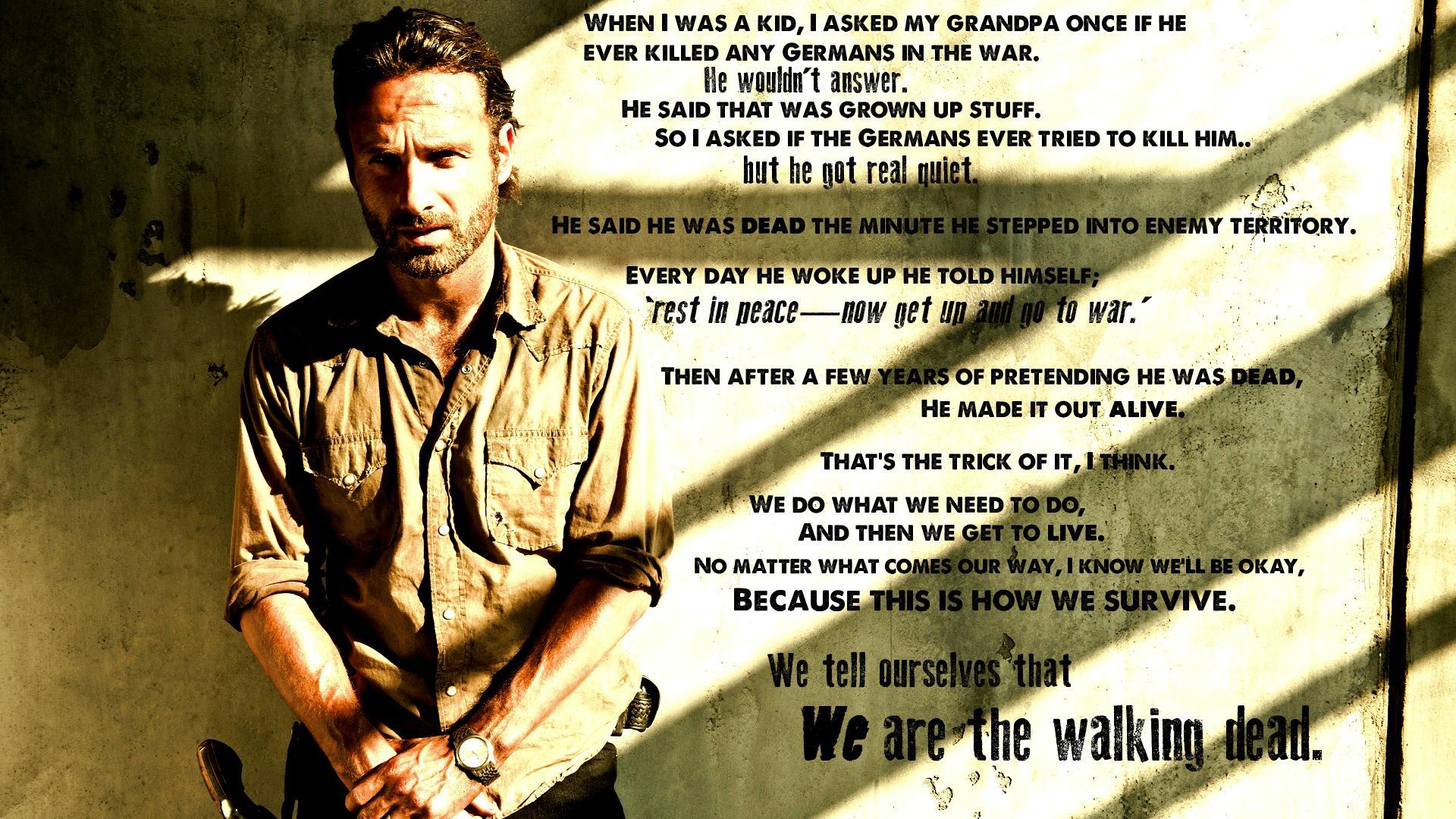 Rick: We are the walking dead. | Scrolller