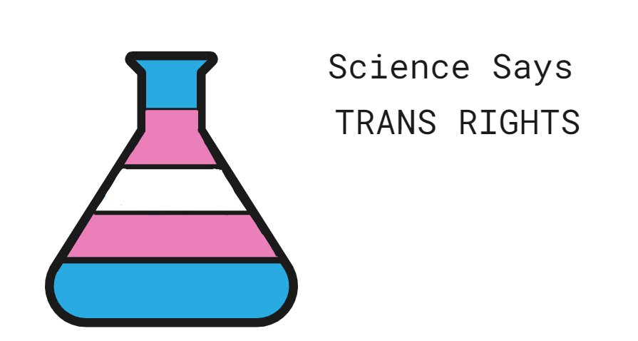 Science Says Trans Rights! | Scrolller