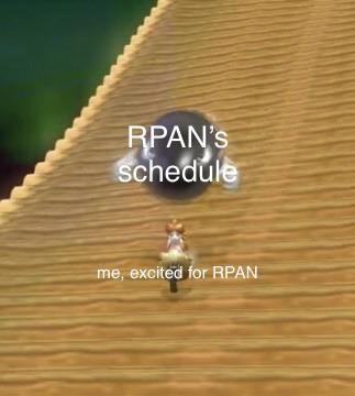 Shoutout to whoever stayed up for RPAN | Scrolller