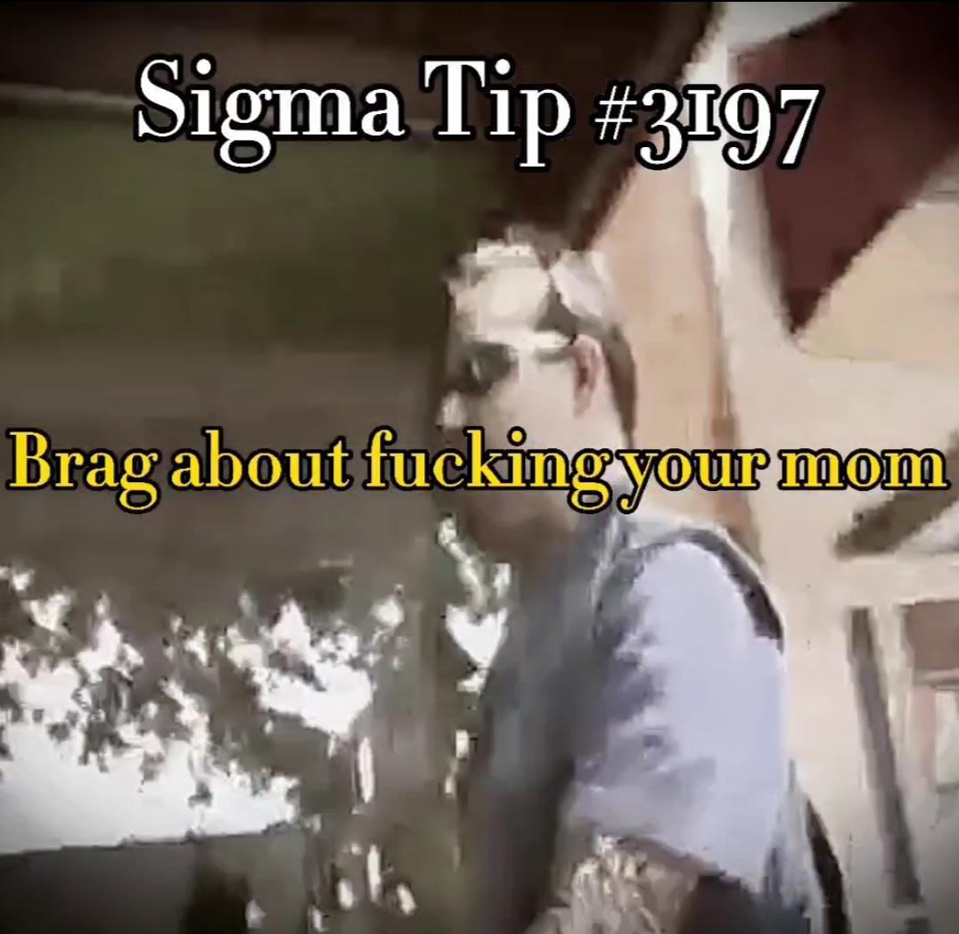 Sigma mindset | Scrolller