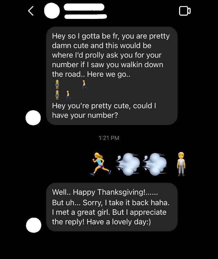 Some guy crushing on my sister got rejected. Needless to say, the conversation ended quickly ...