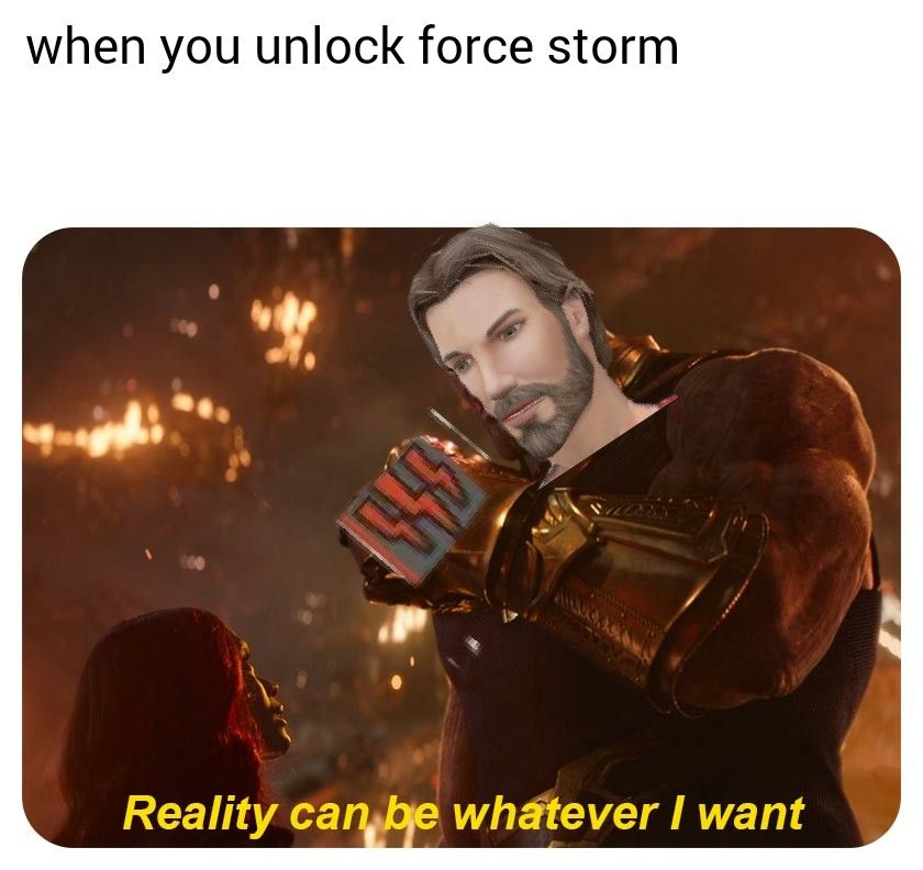 *Spams force storm violently* | Scrolller